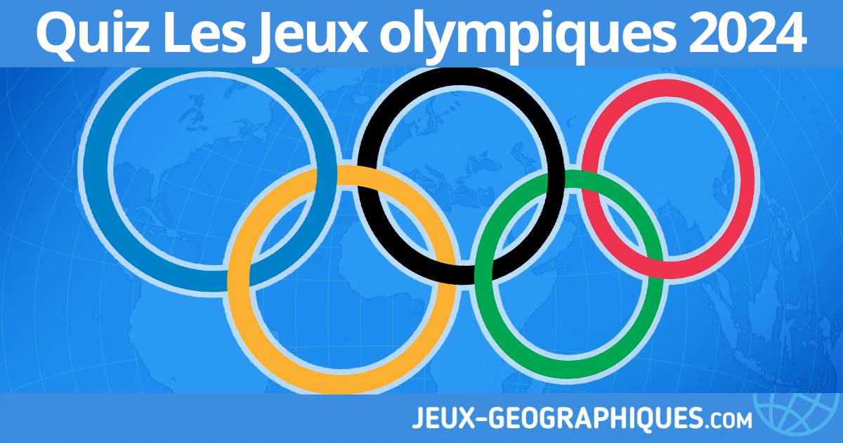 jeux-geographiques.com jeux gratuits Quiz Les jeux olympiques 2024