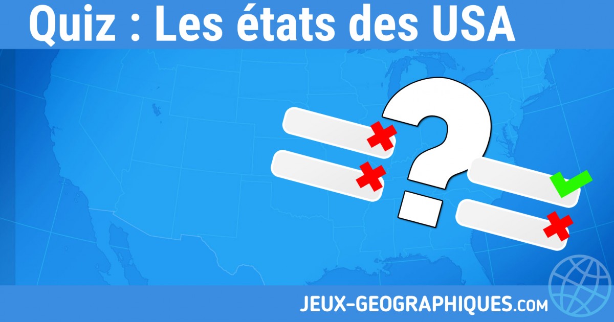 jeux-geographiques.com jeux gratuits Quiz Les etats des USA