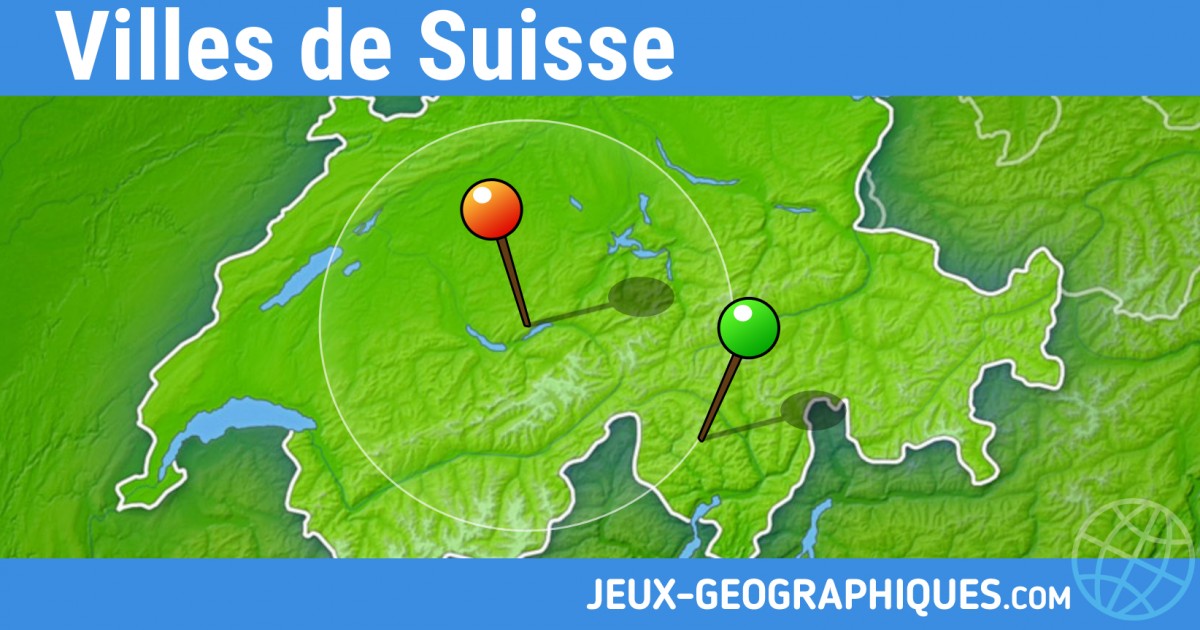 jeux-geographiques.com jeux gratuits Jeu Villes de Suisse
